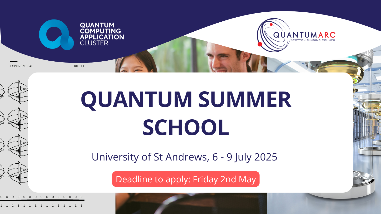 Quantum Summer School 2025, St. Andrews Scotland – Quantum Computing ...